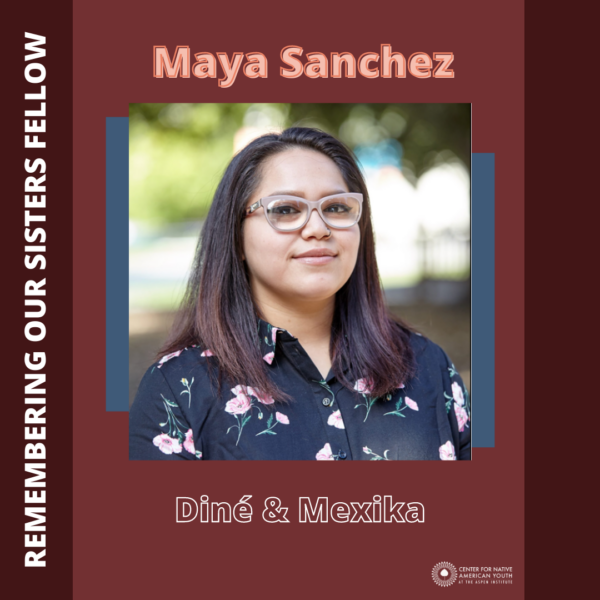 Remembering Our Sisters - Center for Native American Youth