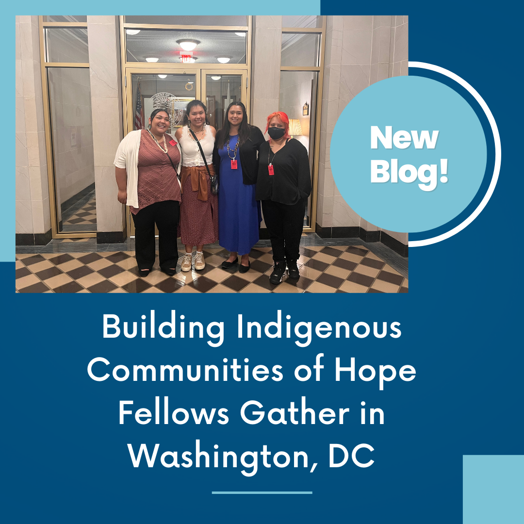 Fellows Gather in Washington, DC - Center for Native American Youth